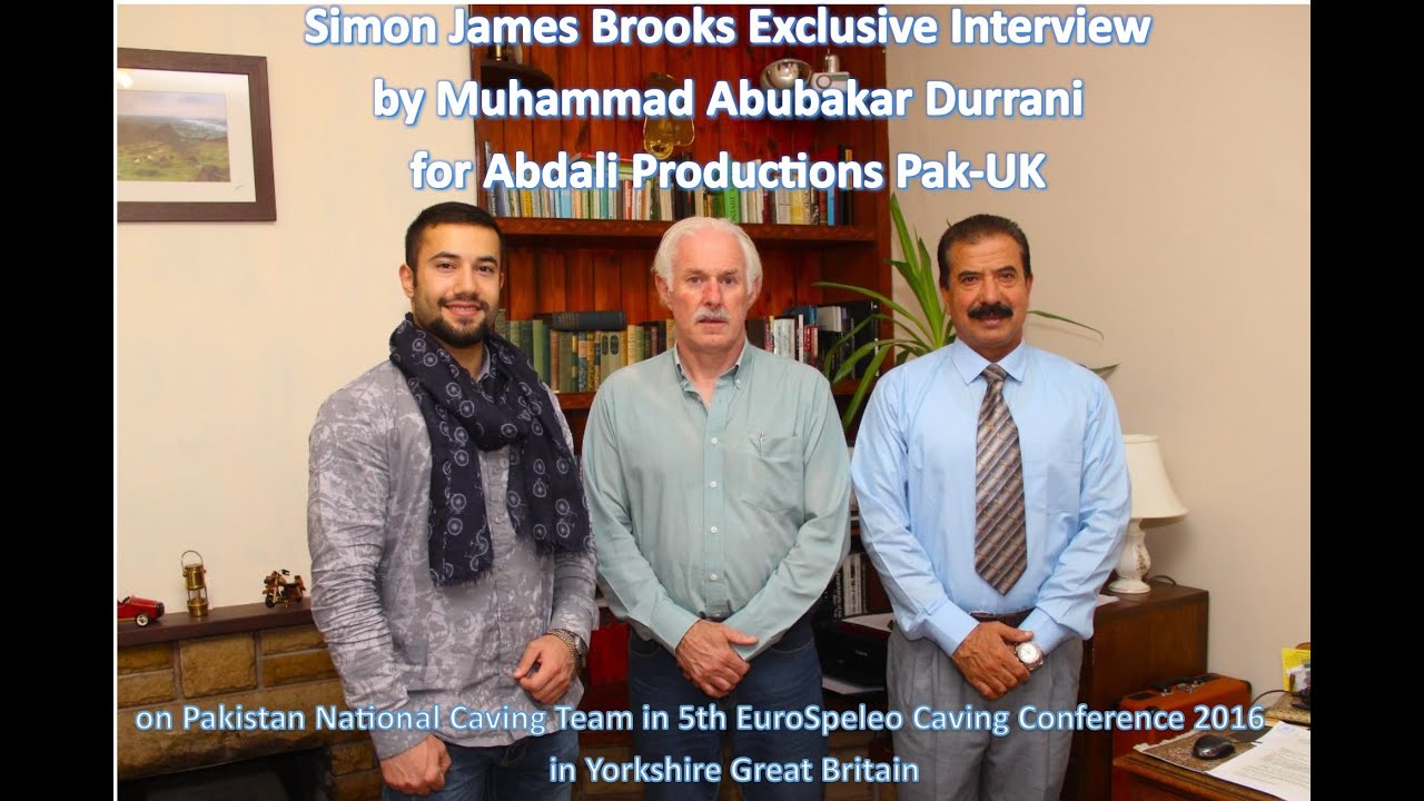 Simon James Brooks Interview By Muhammad Abubakar Durrani for 25 Year ...
