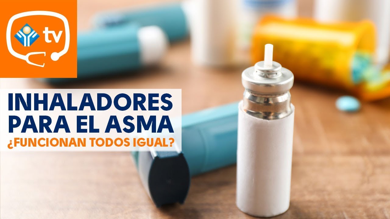 ¿Funcionan igual todos los inhaladores para el asma? - YouTube