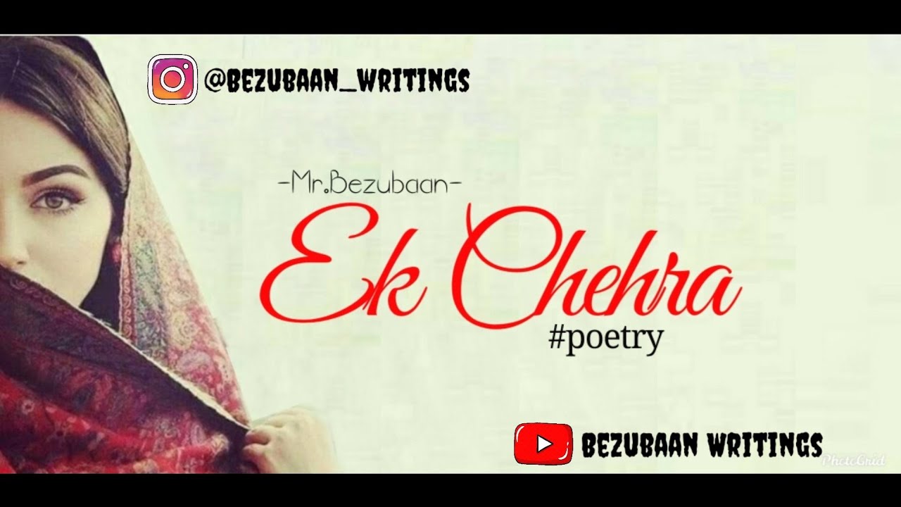Ek Chehra||Poetry ||by Mr.Bezubaan lovepoetry - YouTube