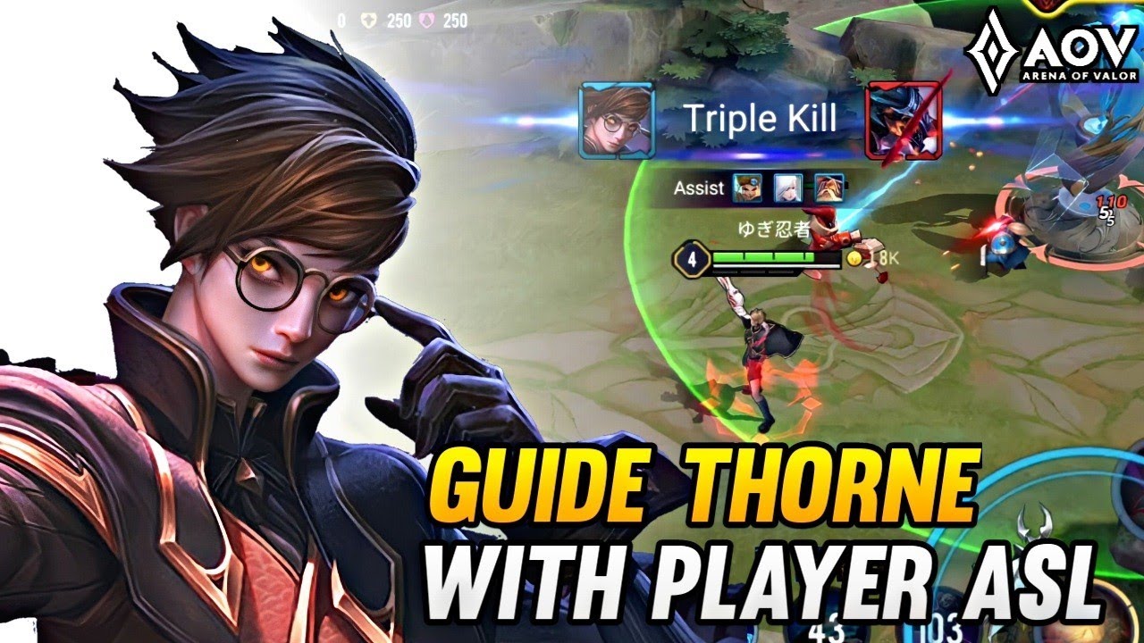 AoV : GUIDE THORNE | WITH PLAYER ASL - ARENA OF VALOR - YouTube