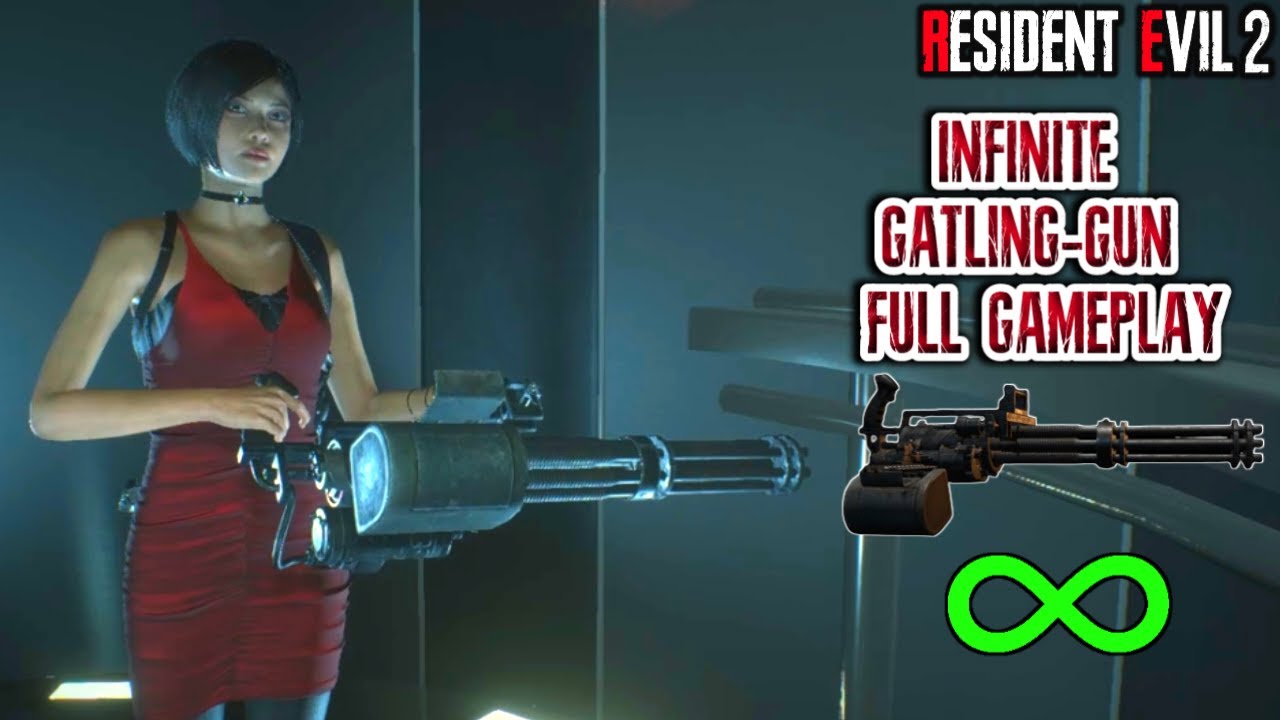 Ada with INFINITE GATLING GUN ONLY!! Full Gameplay - Resident Evil 2 ...