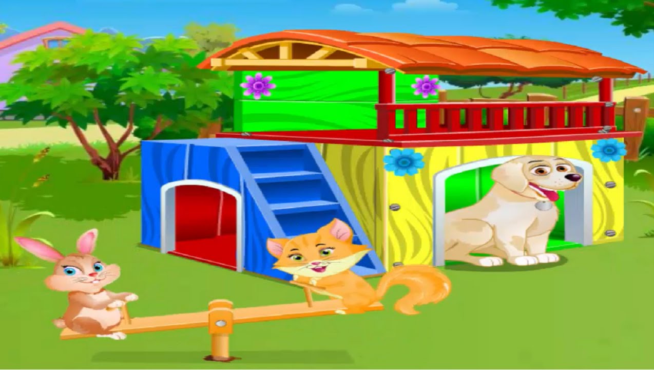 Pet House Story-Best Kid Games Free-Game Baby Movie - YouTube