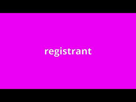 what is the meaning of registrant. - YouTube