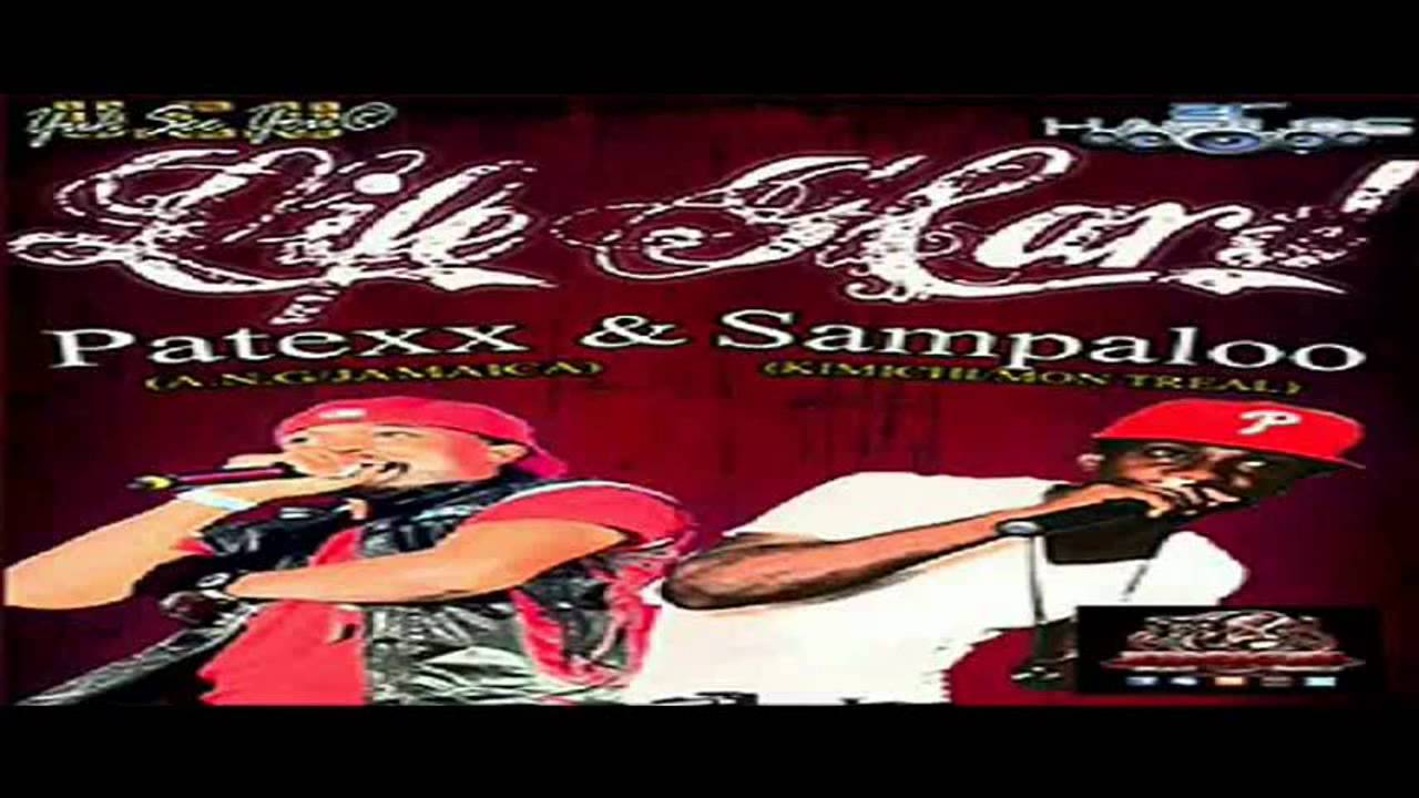 SAMPALOO FT PATEXX (A.N.G) - LIFE HARD - PHOENIX RIDDIM - KIMICHI ...