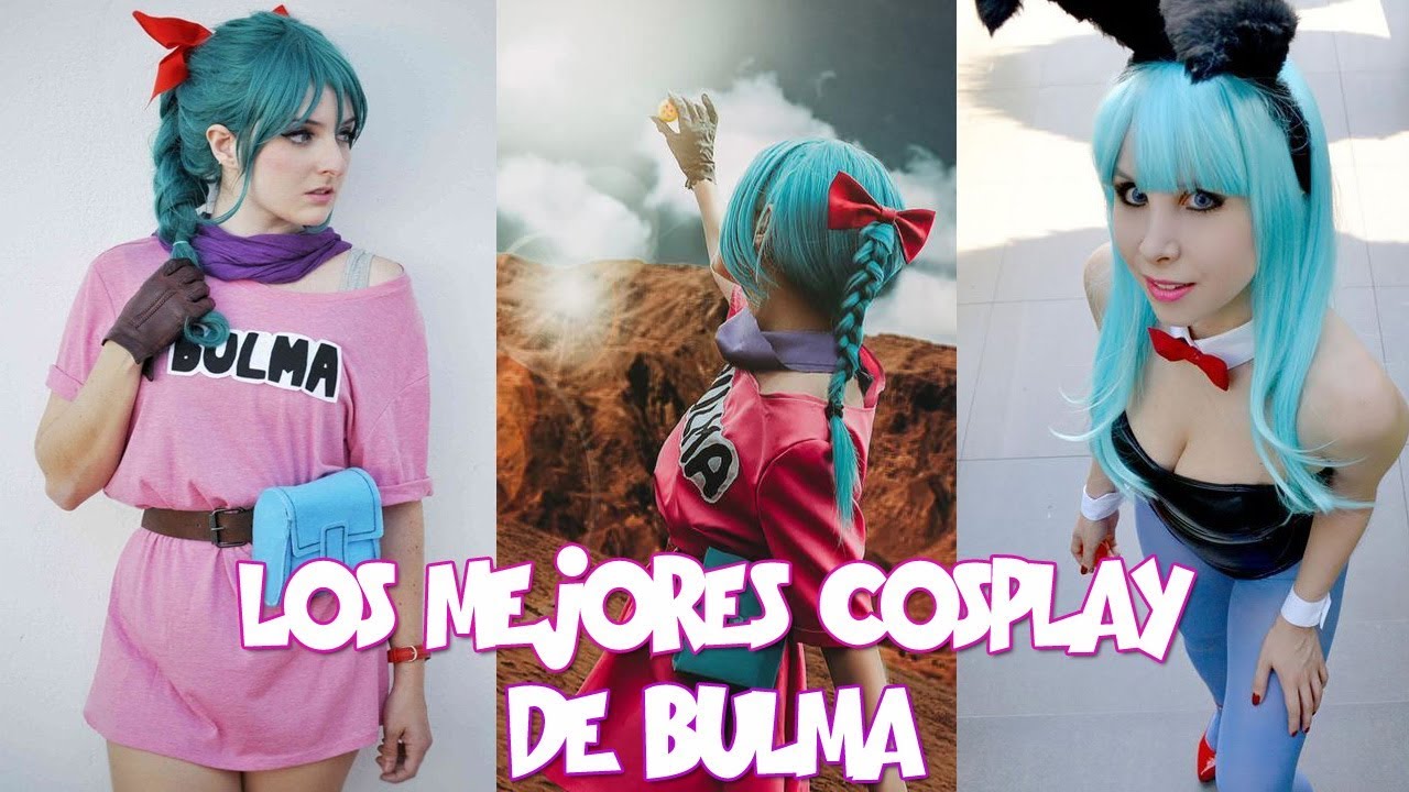 Compilado Los Mejores Cosplay De Bulma (Dragon Ball Super) 60fps - YouTube