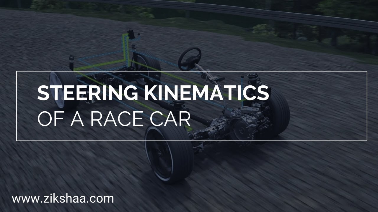 Steering Kinematics of a Race Car | Vehicle Dynamics | Race Car ...