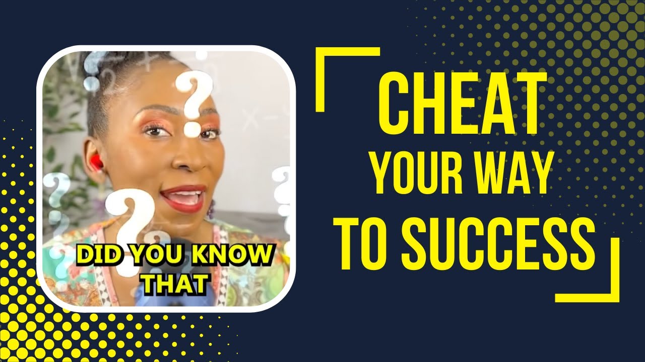 The Secret Formula to Cheat Your Way to Success - YouTube
