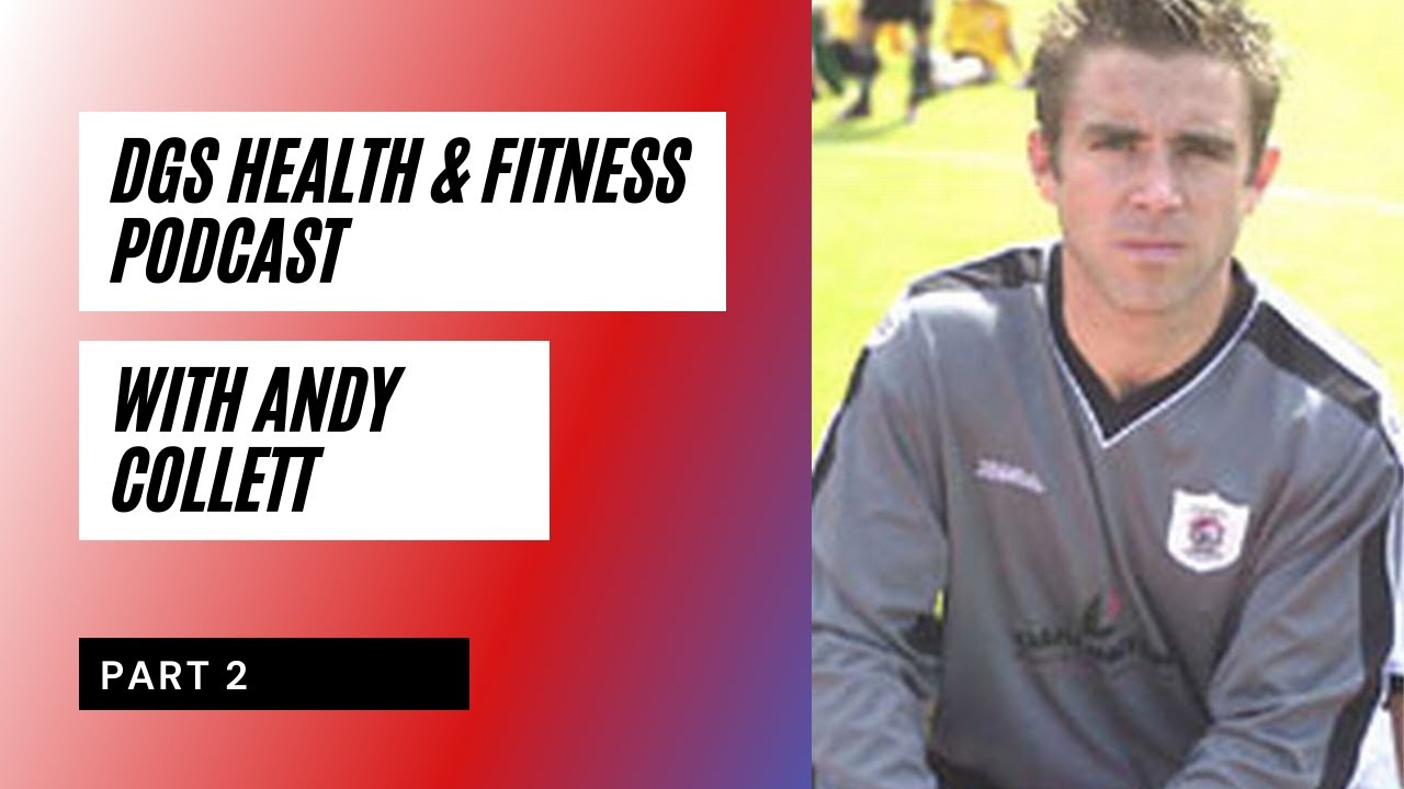 Andy Collett youtube podcast part 2 - YouTube
