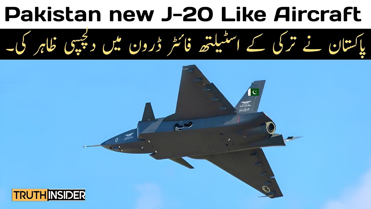 Pakistan Air Force Future J 20 Like Bayrakhtar Kizilelma Stealth ...
