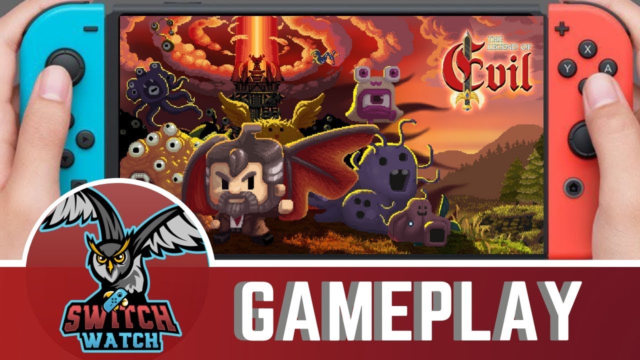 The Legend of Evil Nintendo Switch Gameplay-EVIL IS FUN! - YouTube