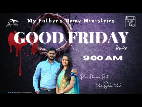 Good Friday Service//pastor Ebenezer Paul & pastor Selvika paul//MFHM