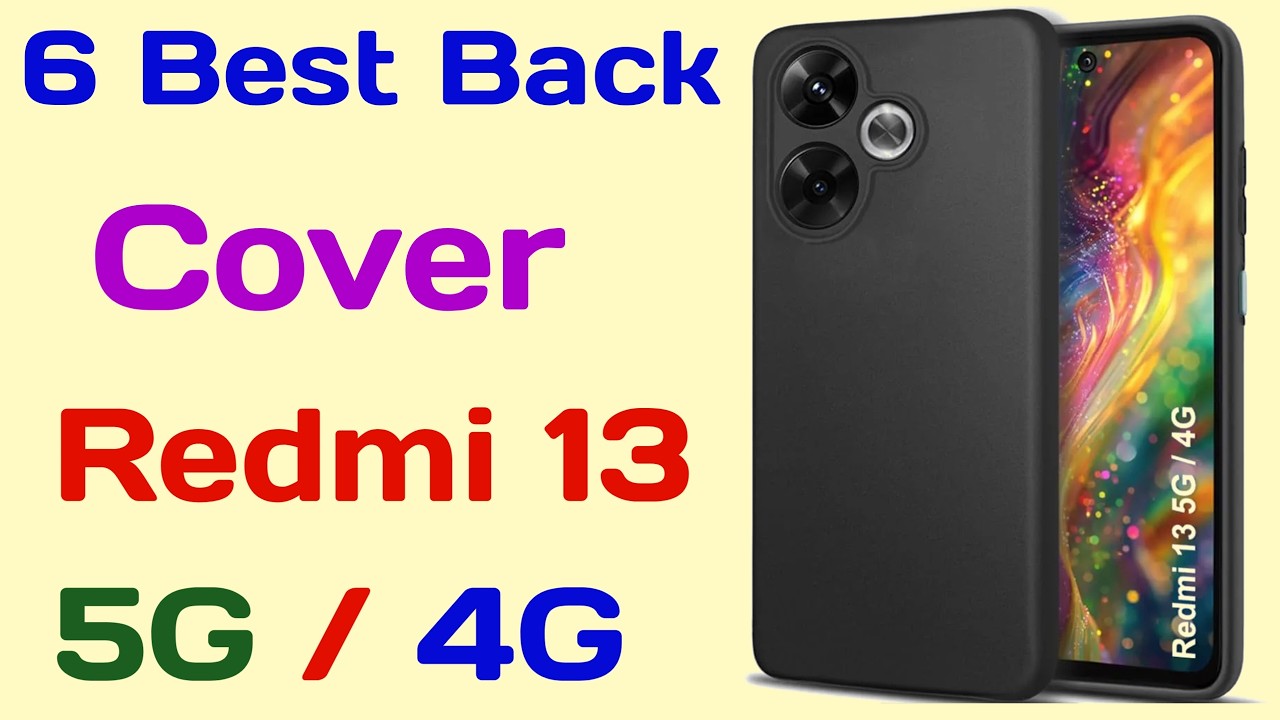 Mi Redmi 13 5G / 4G Back Cover | Best back cover for mi redmi 13 5g ...