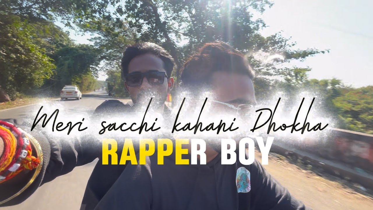 Meri Sacchi Kahani – Dhokha | Real Life Rap Song | Rapper Boy - YouTube