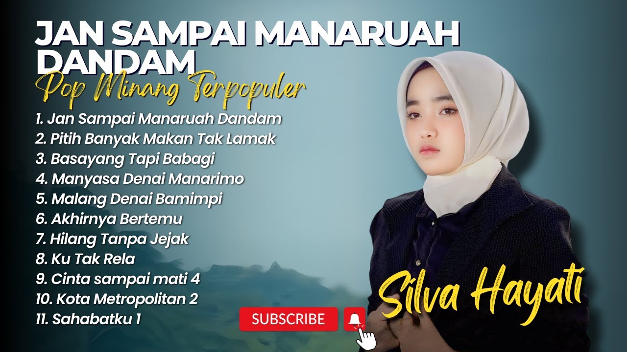 Silva Hayati - JAN SAMPAI MANARUAH DENDAM | PITIH BANYAK MAKAN TAK ...