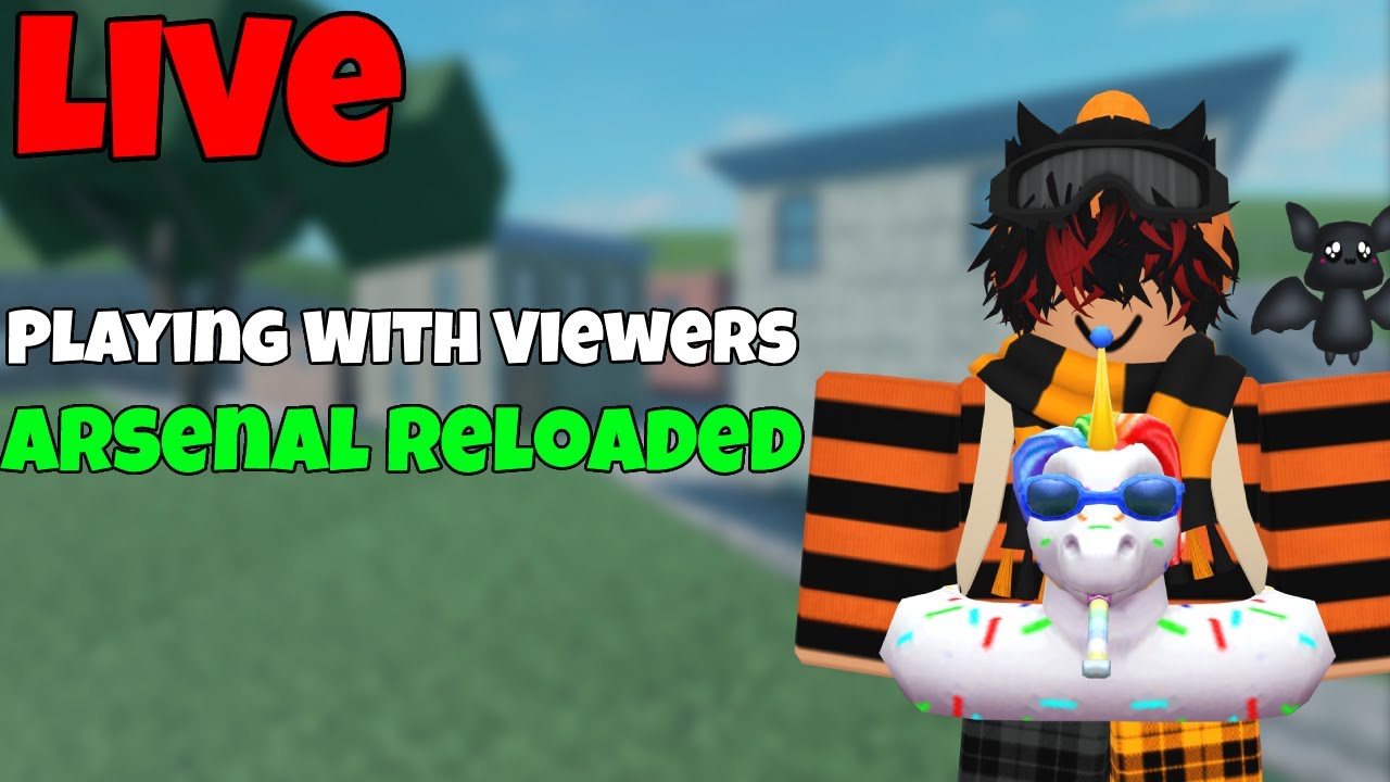 LIVE | 11 Hour Stream Arsenal RELOADED With Viewers (Roblox Arsenal ...