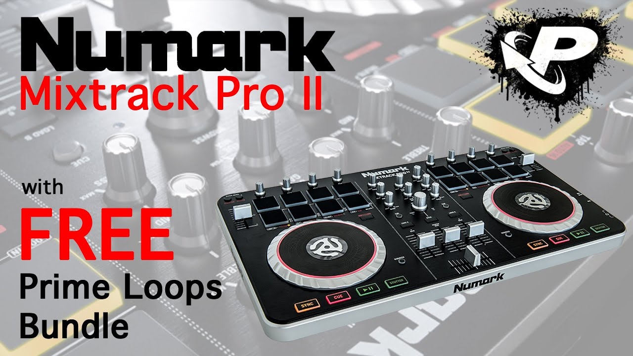 MixTrack Pro 2 DJ Controller & Prime Loops Bundle - YouTube
