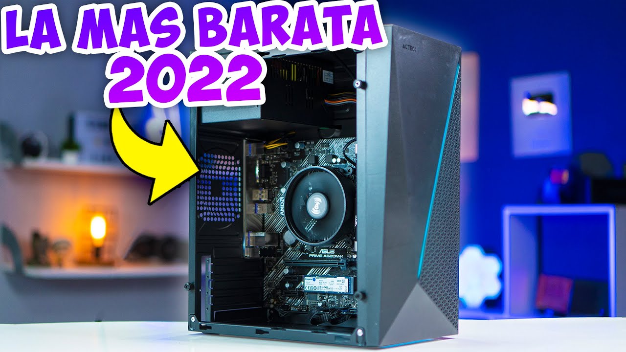 La PC GAMER MÁS BARATA de TODO 2022 - YouTube