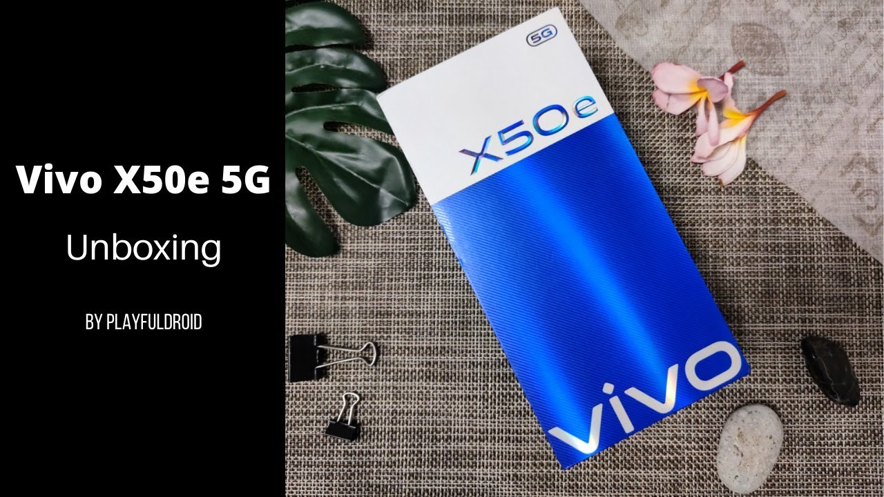 Vivo X50e 5G Unboxing & Hands-On Video - YouTube
