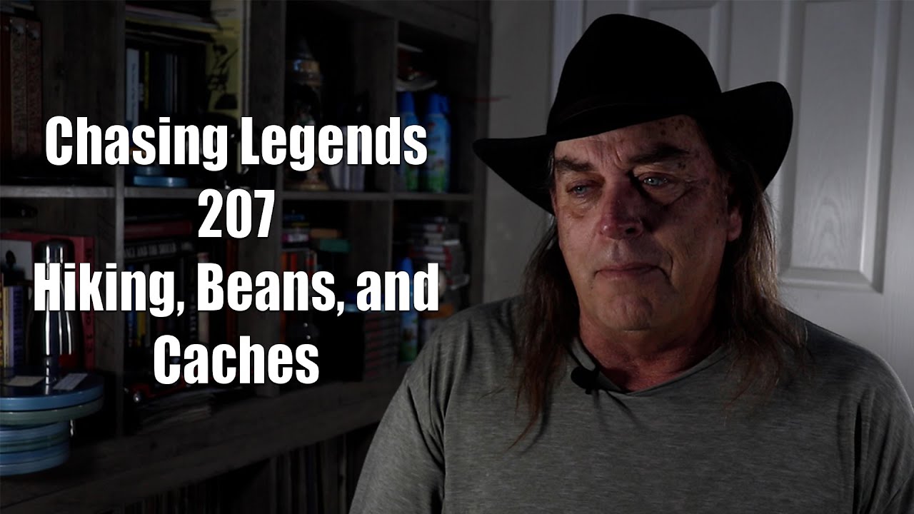 Chasing Legends 207: Hiking, Beans, and Caches - YouTube