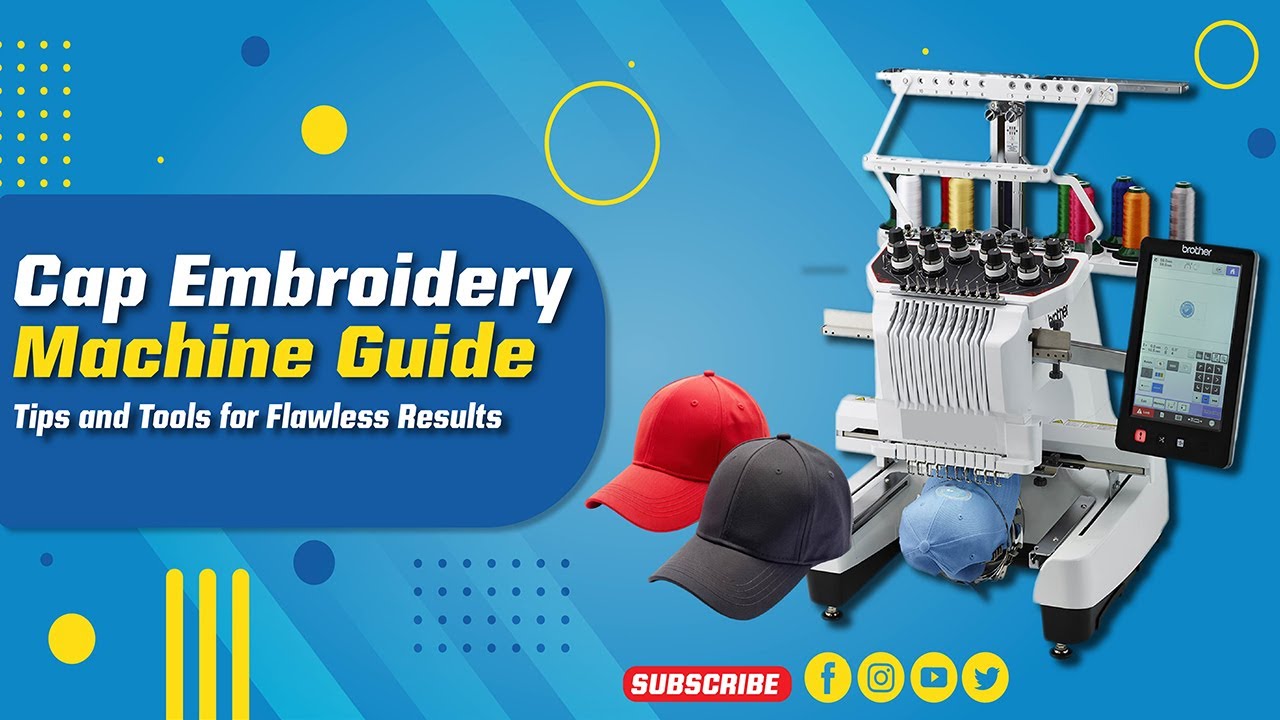 Cap Embroidery Machine Guide: Tips and Tools for Flawless Results - YouTube