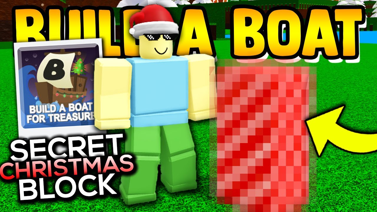 *NEW* SECRET CHRISTMAS BLOCK!! | Build a boat for Treasure ROBLOX - YouTube