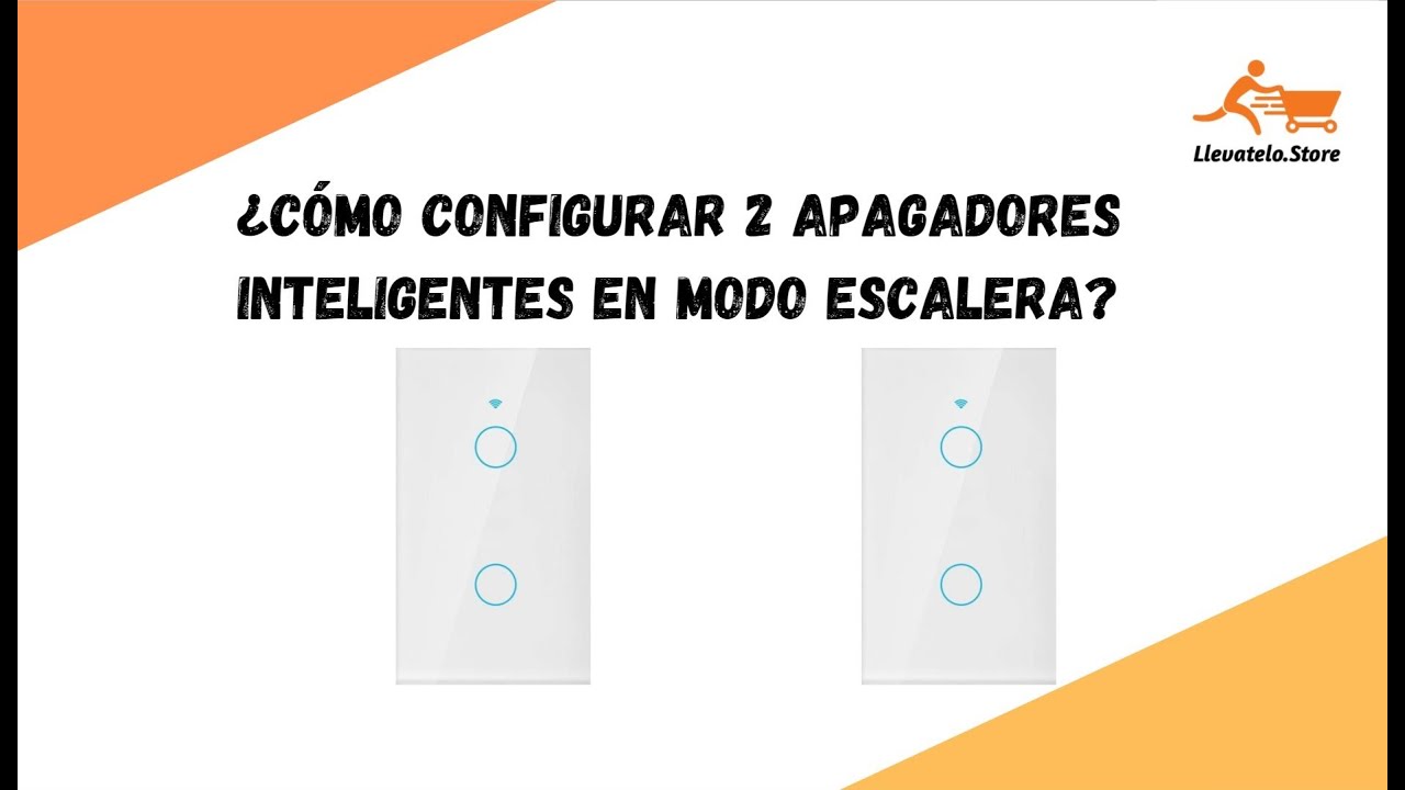 ¿Cómo configurar 2 apagadores inteligentes en modo escalera? - YouTube