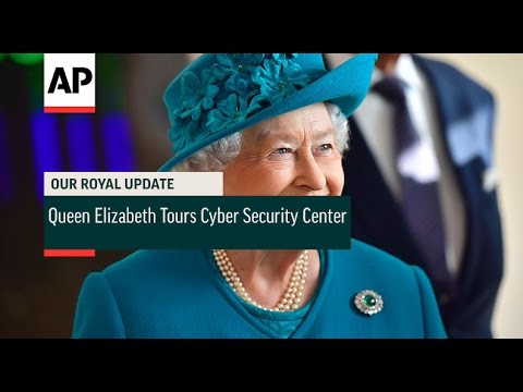 Queen Elizabeth Tours Cyber Security Center - 2017 | Our Royal Update ...
