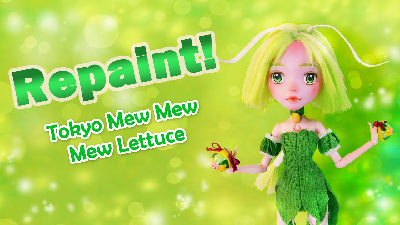 Doll Repaint! Tokyo Mew Mew, Mew Lettuce Monster High Doll Custom - YouTube
