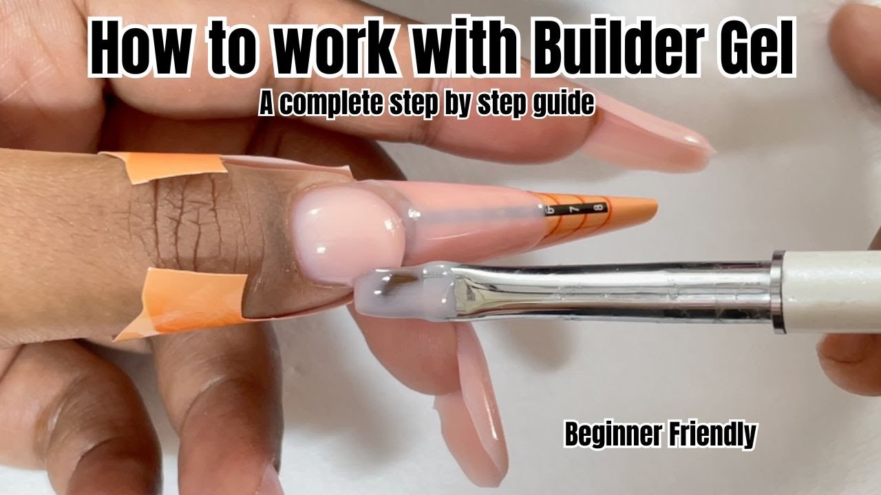 How to work with Builder Gels/Hardgels | A complete guide on Buildergel ...