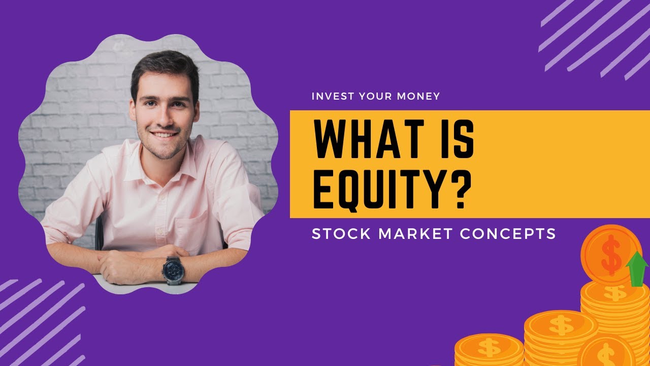 What is Equity? | EXPLAINED in 60 Seconds - YouTube