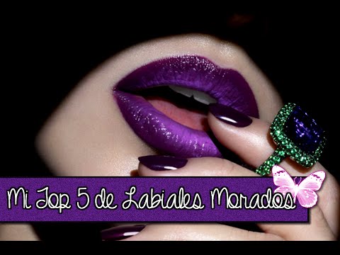 ⑤ TOP 5: Labiales Morados/Violetas ⑤ - YouTube