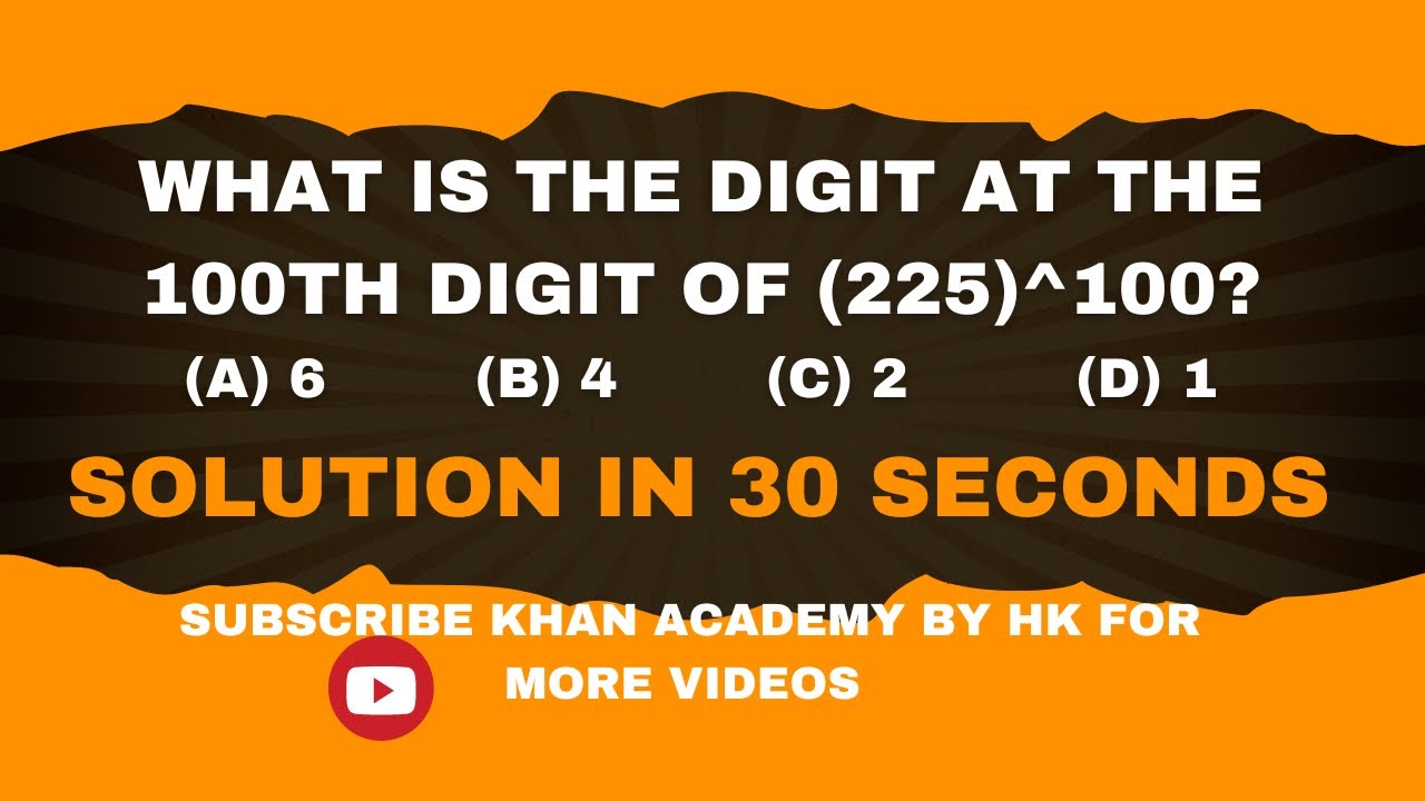 What is the digit at the 100th place of number (225)^40 - YouTube