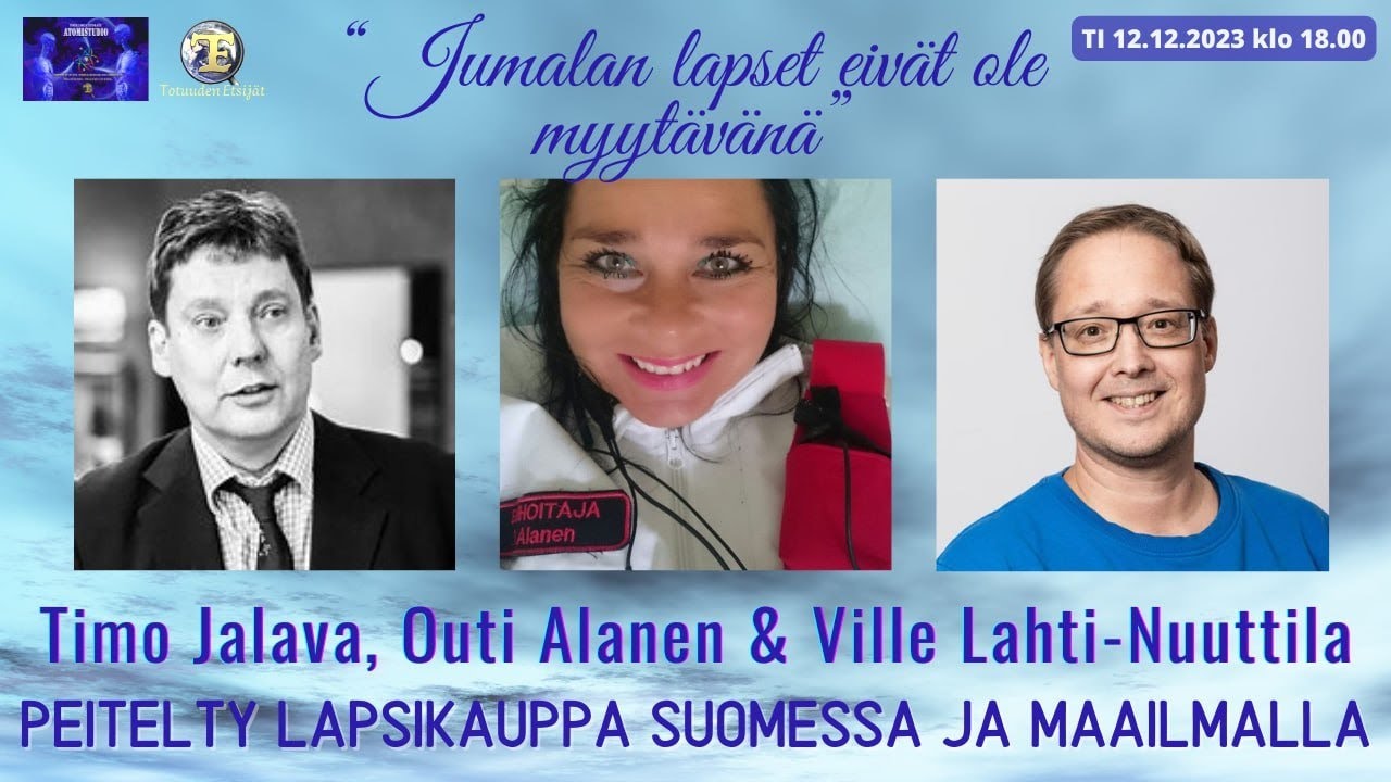 ATOMIstudio Timo Jalava Outi Alanen Ville Lahti-Nuuttila Peitelty lapsikauppa Suomessa ja ...