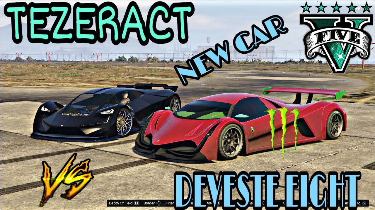 GTA 5 ONLINE NEW FASTEST DEVESTE EIGHT VS TEZERACT / U REALLY WATCH ...