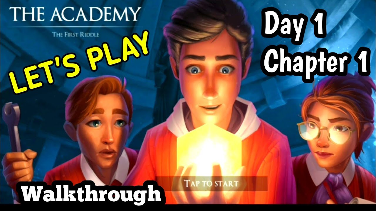 Let's Play THE ACADEMY THE FIRST RIDDLE- Gameplay- Day 1 Chapter 1 ...