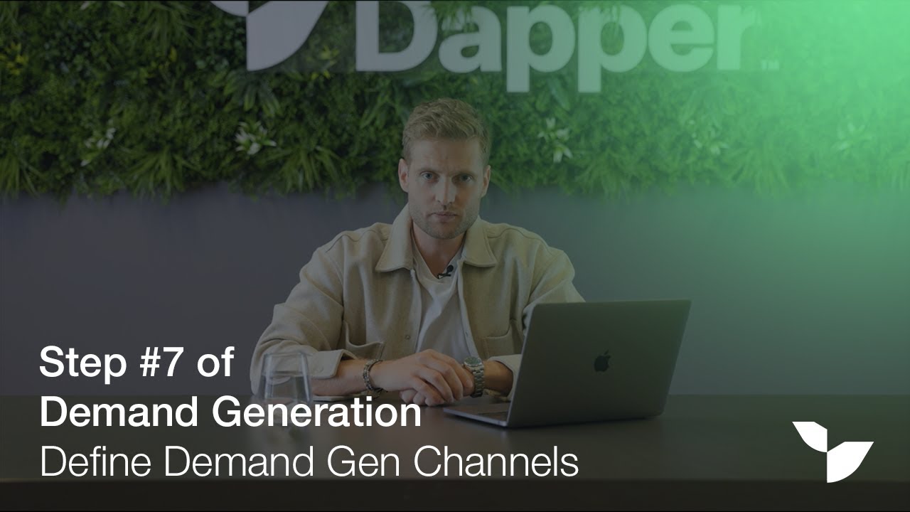 Step #7 of Demand Generation - Define Demand Gen Channels - YouTube