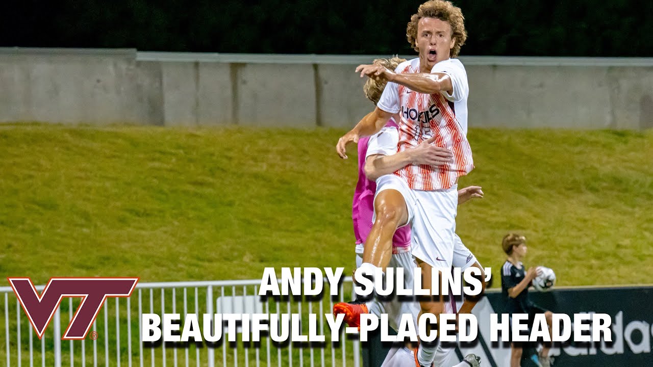 Virginia Tech's Andy Sullins' Beautifully-Placed Header Levels The ...