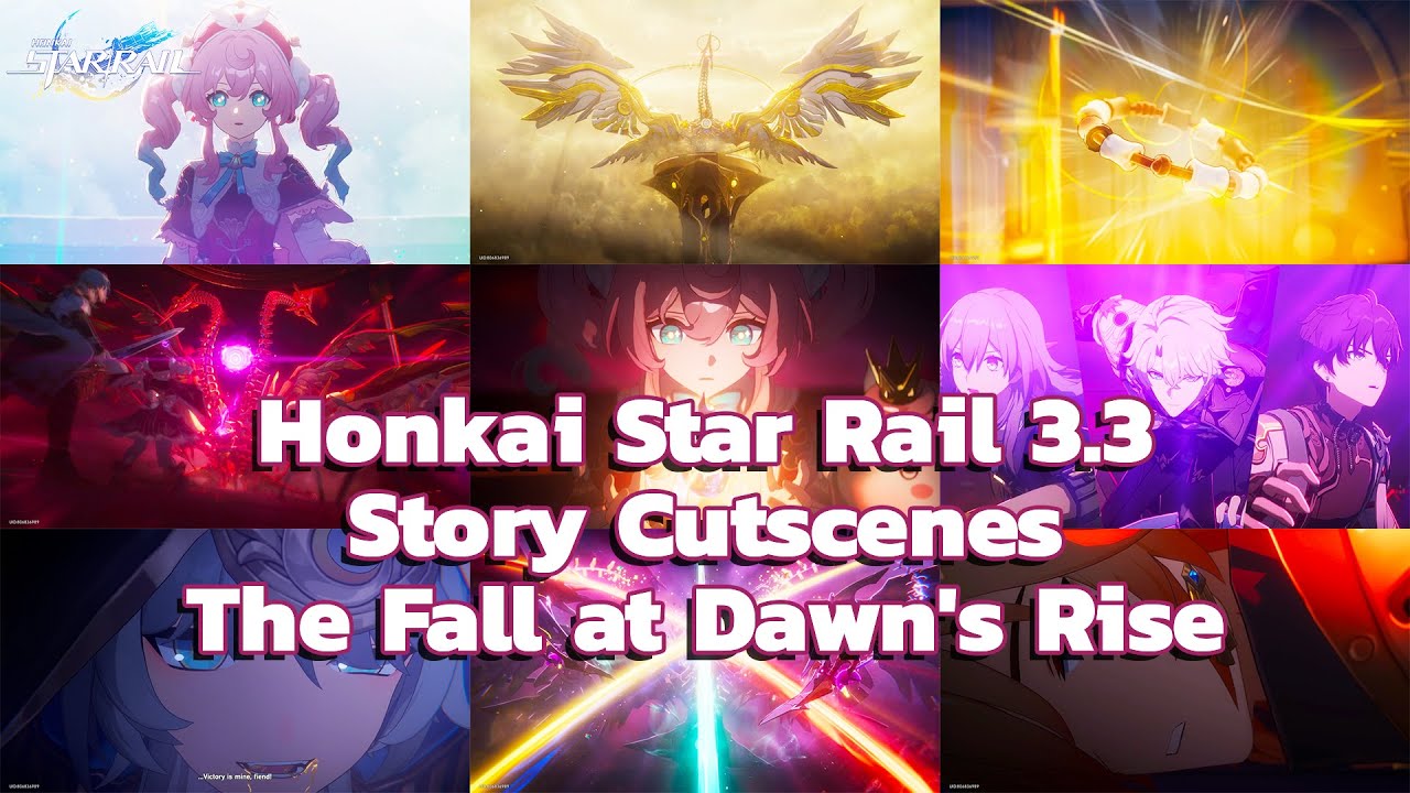 HSR 3.3 Story Cutscene Only, The Fall at Dawn's Rise - YouTube