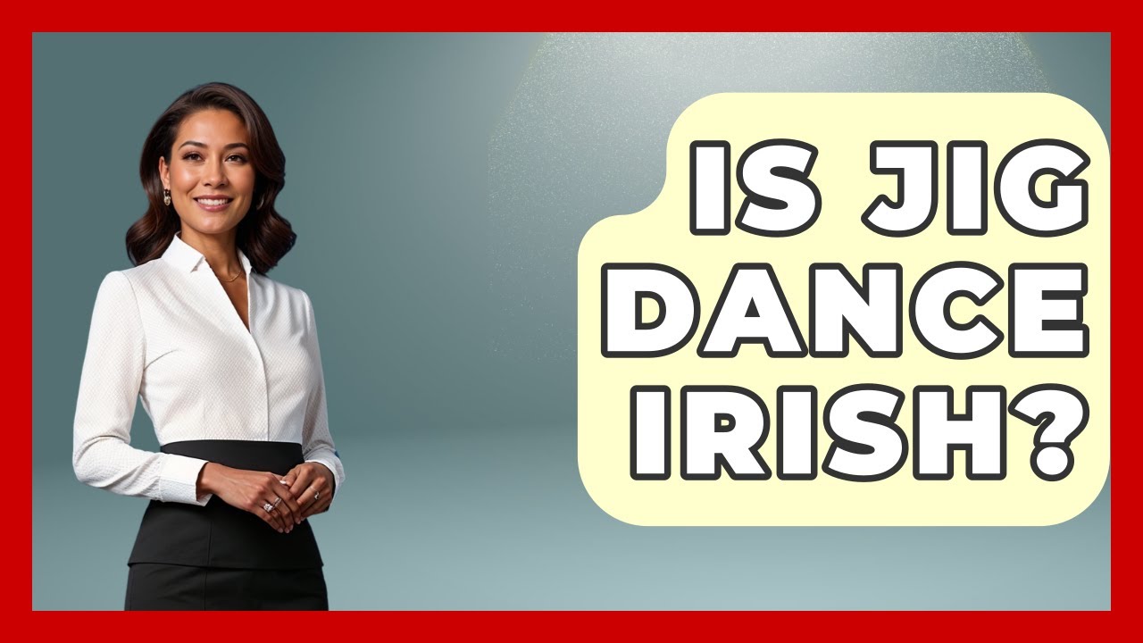 Is Jig Dance Irish? - Discovering Ireland Now - YouTube