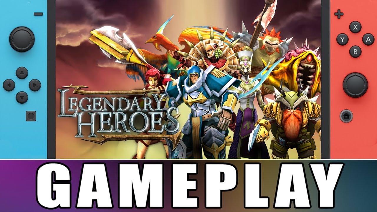 Legendary Heroes - Nintendo Switch Gameplay - YouTube
