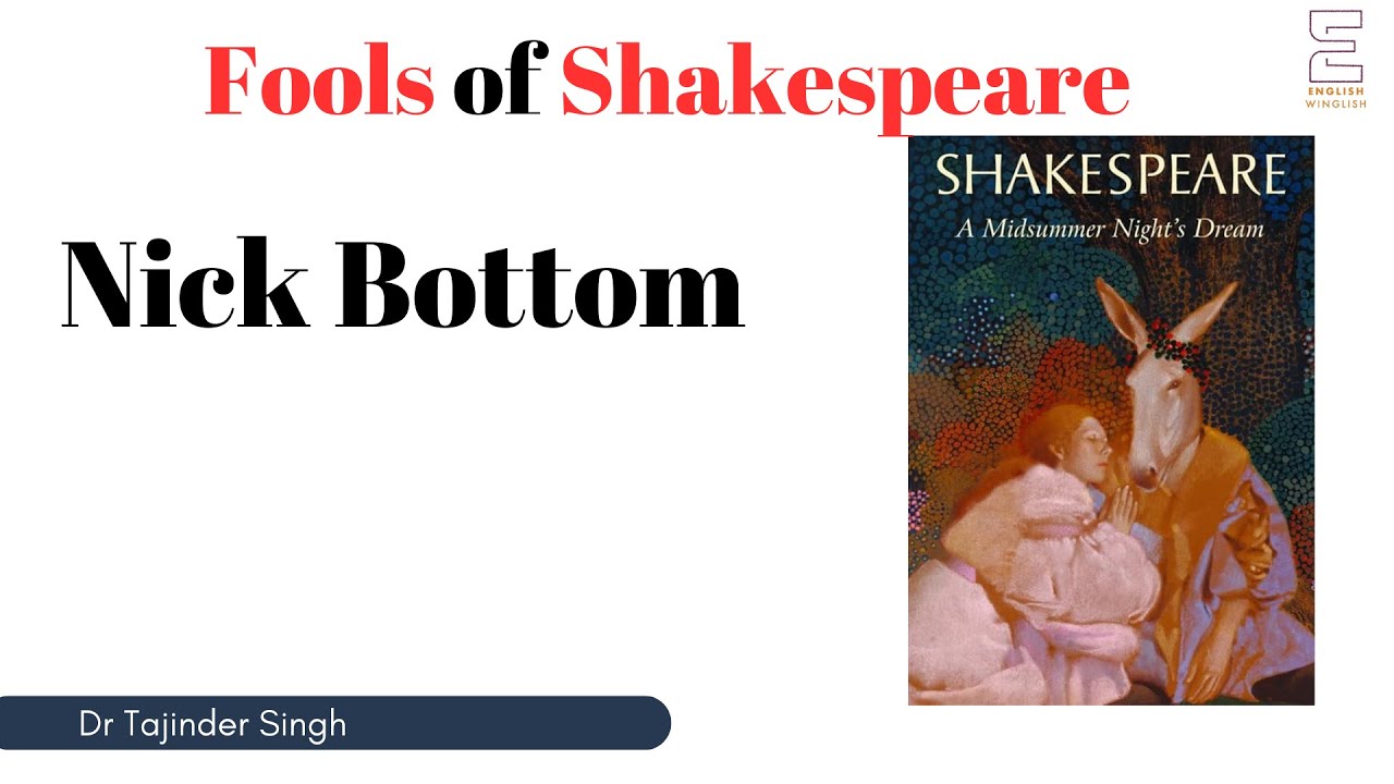 Fools of Shakespeare | Nick Bottom | A Midsummer Night's Dream ...