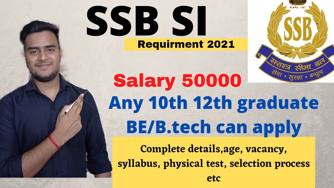 SSB sub inspector Requirment 2021!! - YouTube