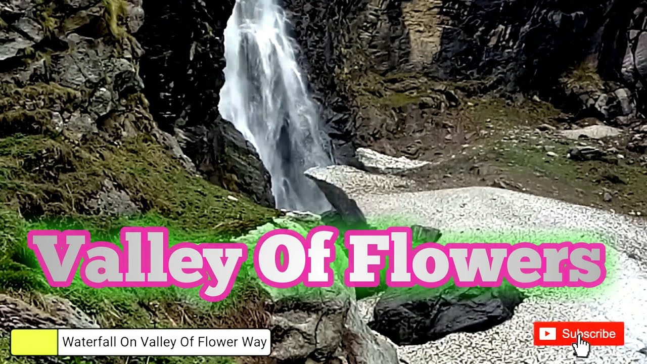 Valley Of Flowers | Phoolon Ki Ghati | Waterfall View | Travel Hemkunt ...
