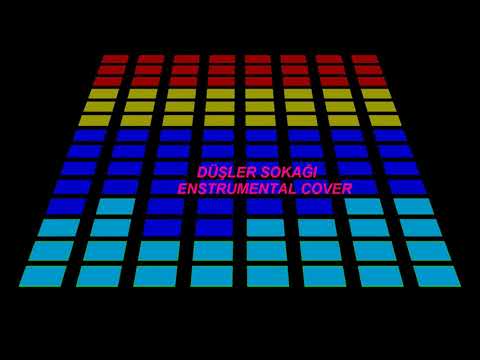 DÜŞLER SOKAĞI ENSTRUMENTAL COVER