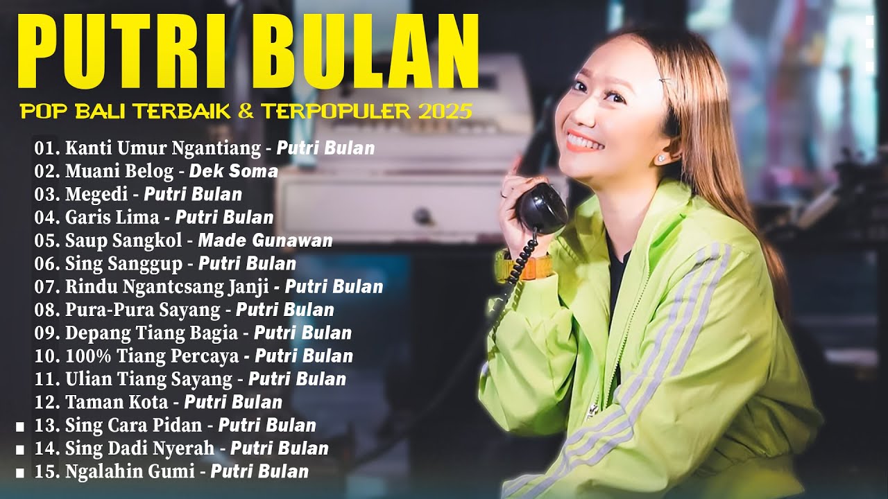 Komplikasi Putri Bulan Song 2025 - Pop Lagu Bali Terhits & Terbaik ...