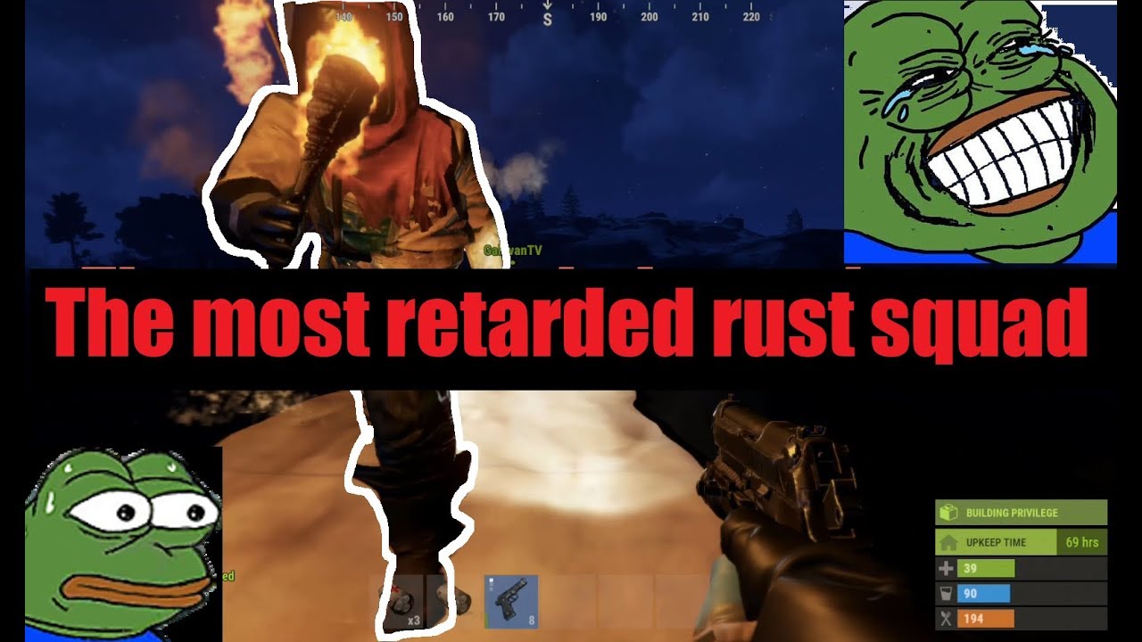 The most retarded rust squad ever - YouTube
