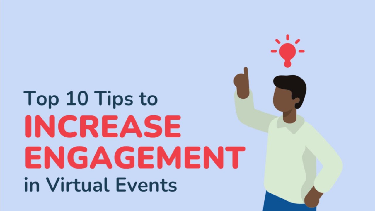 Top 10 Tips to Increase Engagement During Virtual Events - YouTube