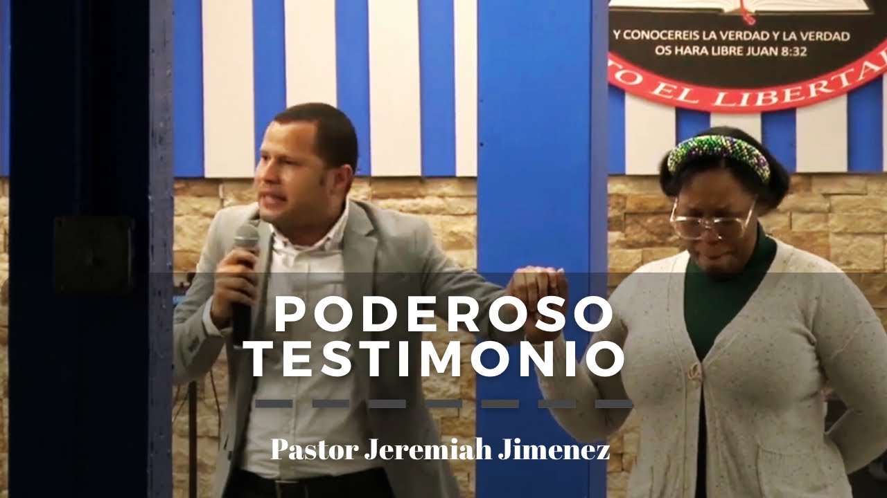 PODEROSO TESTIMONIO | Pastor Jeremiah Jimenez - YouTube