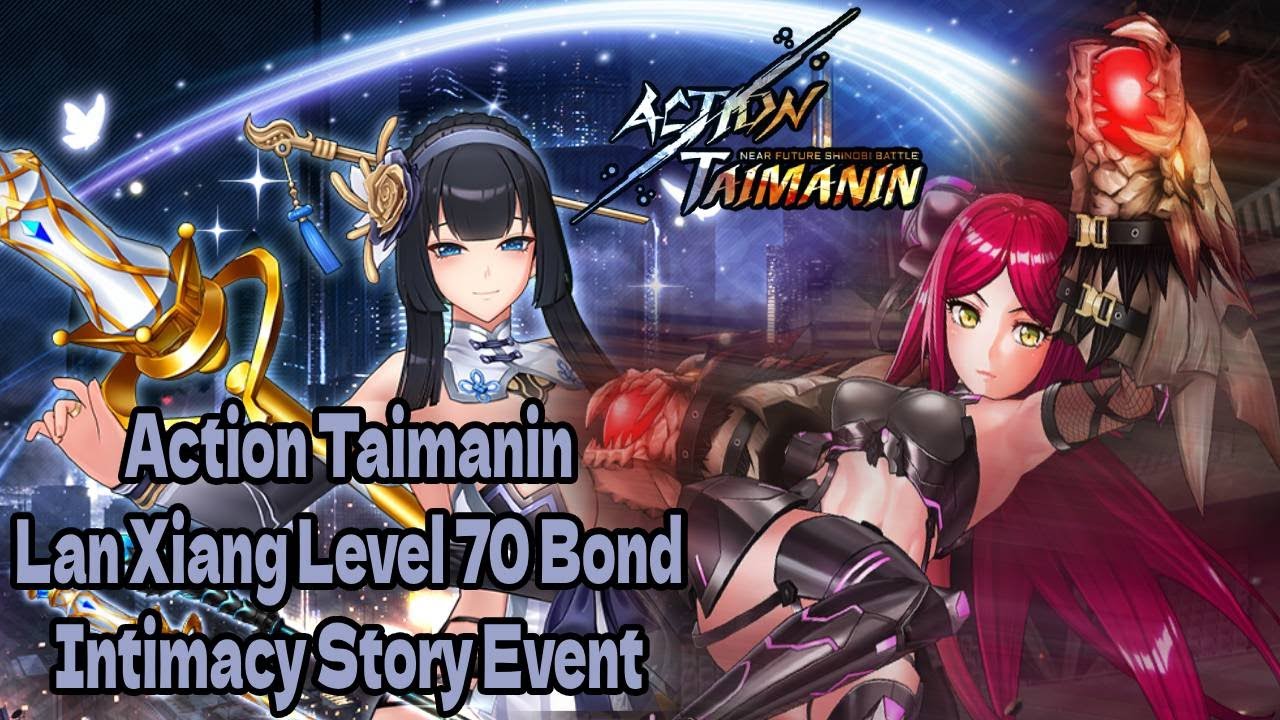 Action Taimanin Lan Xiang Level 70 Bond Intimacy Story Event - YouTube