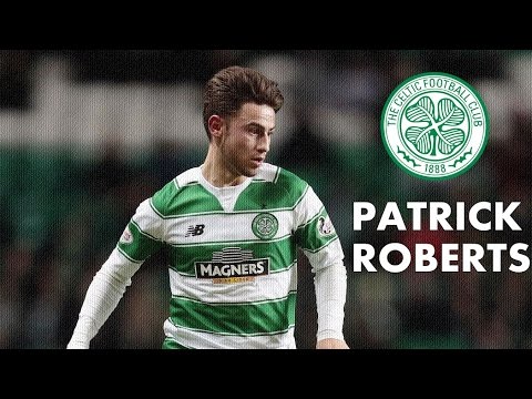 Patrick Roberts Goals, Skill & Assists 2016/17 HD - YouTube